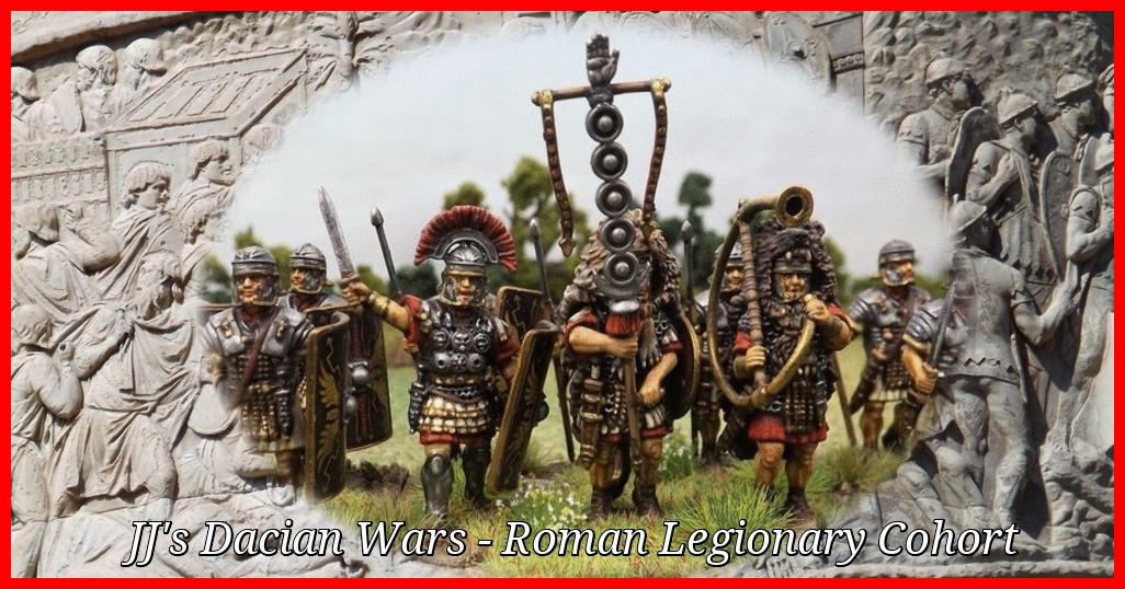 JJ's Wargames: Roman Imperial Legionary Cohort