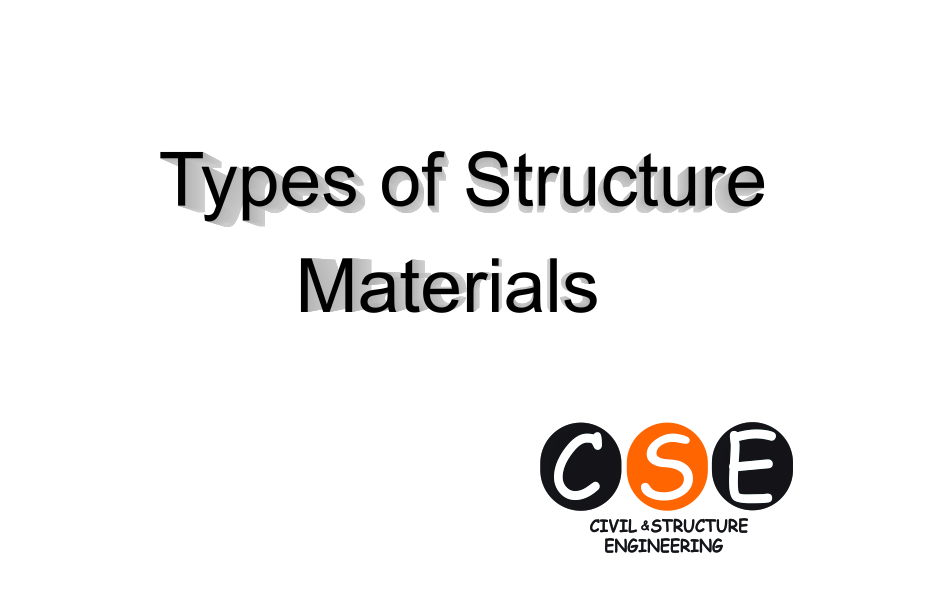 Classification of Structure Materials