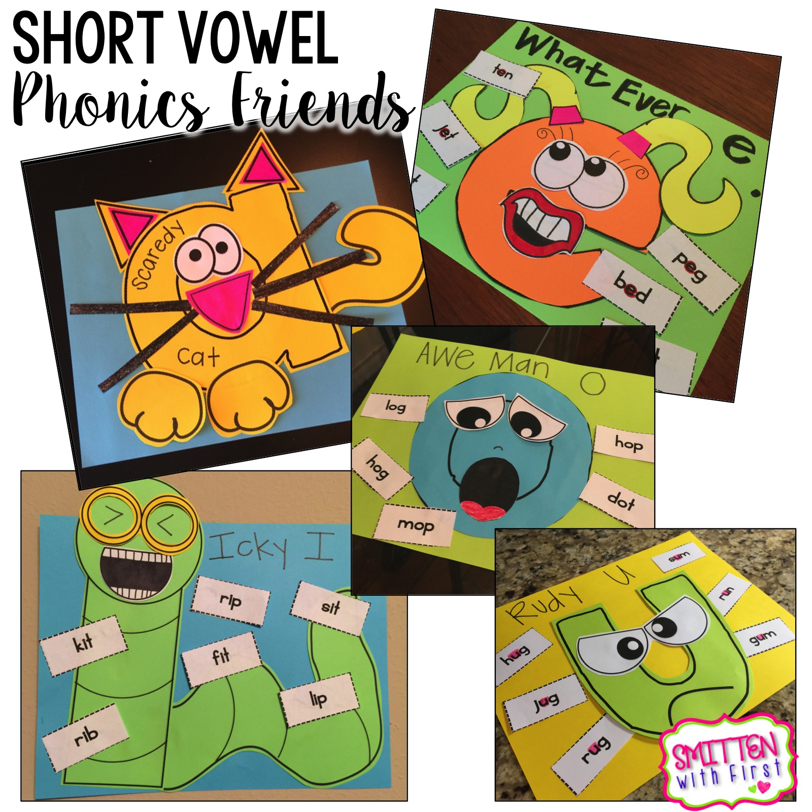 Short Vowel Phonics Friends - Smitten with First
