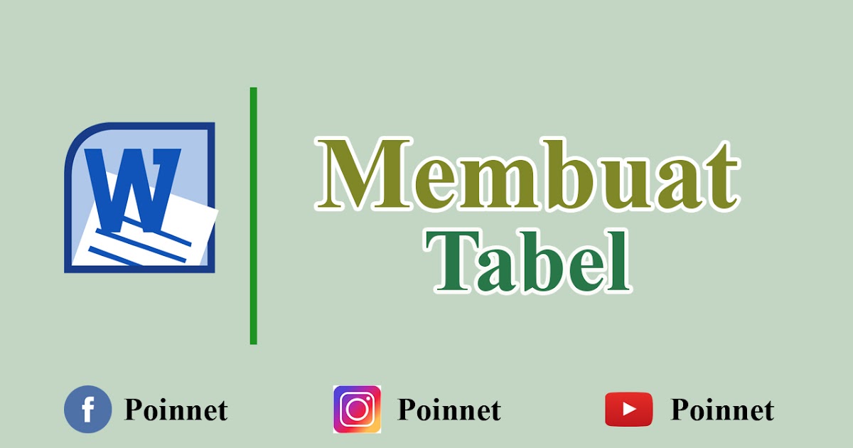 Cara Membuat Tabel Microsoft Word - Poinnet