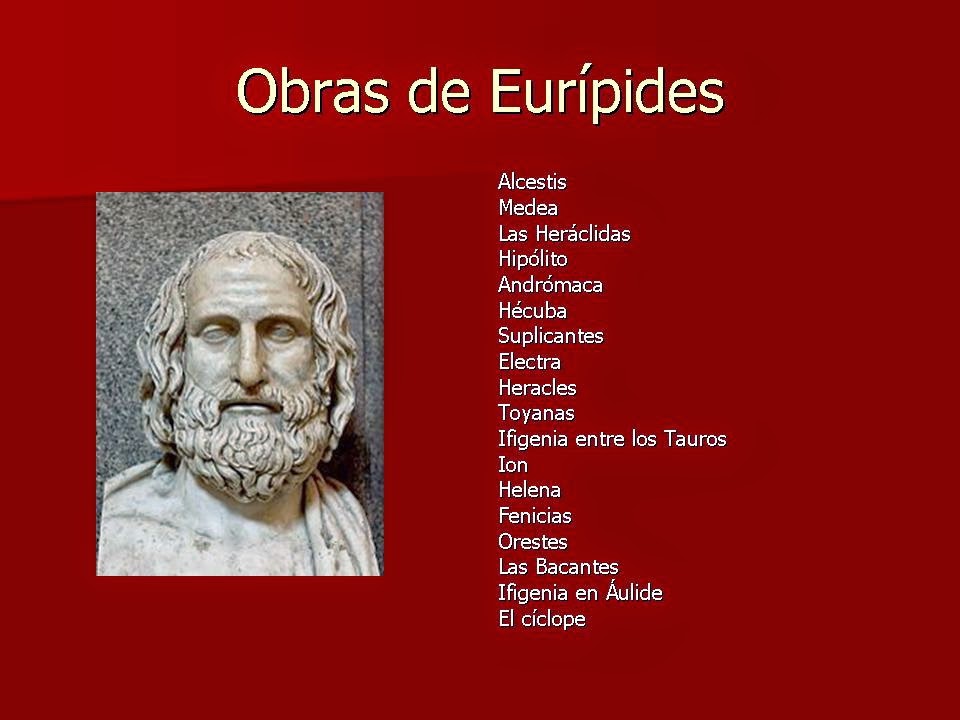 ΦΙΛΟΣΟΦIΑ: EL DRAMA ÁTICO: TRAGEDIA Y COMEDIA: EURÍPIDES