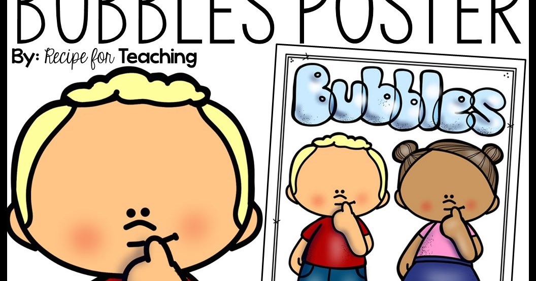 Bubbles Poster - Recipe for Teaching