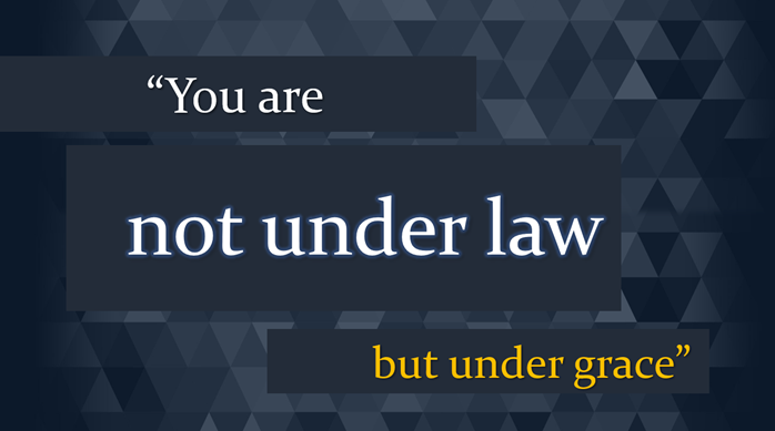 Kineti L'Tziyon קנאתי לציון: 3 reasons why “You are not under law, but ...