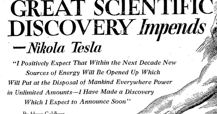 Great Scientific Discovery Impends - A Nikola Tesla Newspaper Article ...