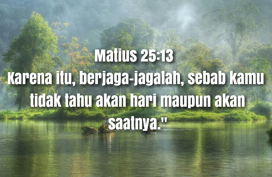 Saat Teduh: Hamba yang Berjaga-jaga (Mat. 24:42-47)