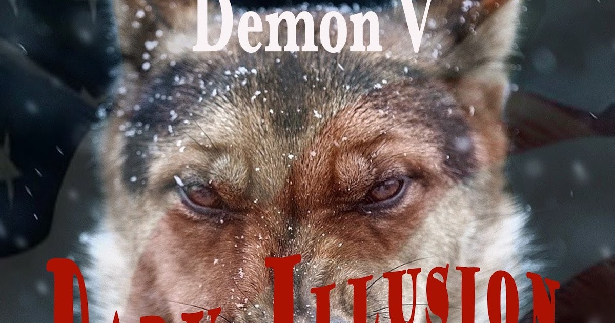 Bernard's Blog: Demon V: Dark Illusion - Release Day!