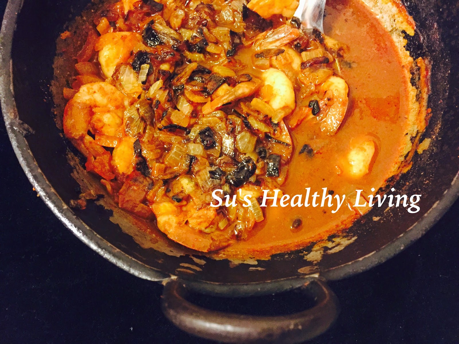 Su'sHealthyLiving: Sungata Phanna upkari ( shrimp in a spicy, tangy sauce)