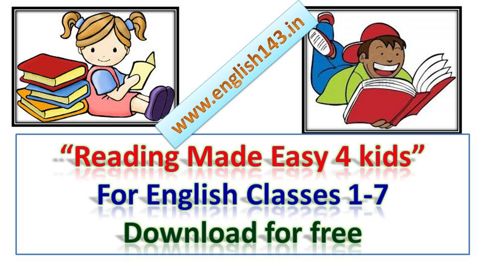 Reading Made Easy for kids of classes 1-7 ~ HARINATH VEMULA