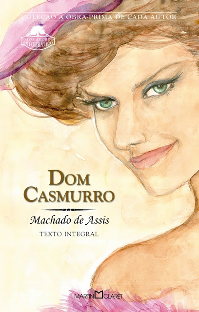 *Resenha #72* Dom Casmurro - Casinha da Literatura