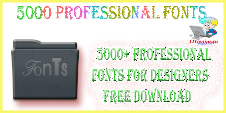 5000 Professional Fonts Pack Free Download - Fun Serious Official