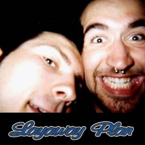 Melodic Punk Style : Layaway Plan