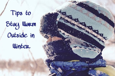 8 Tips to Stay Warm Outside in Winter