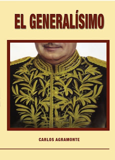 Carlos Agramonte: El Generalísimo