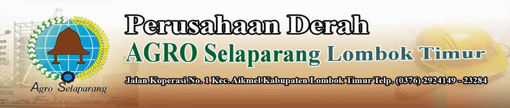 SEJARAH PD.AGRO SELAPARANG LOMBOK TIMUR ~ PD.AGRO