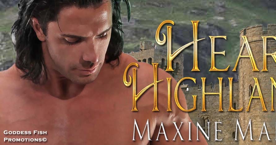 HEART OF A HIGHLANDER by Maxine Mansfield ***A Brandy's Book Nook ...