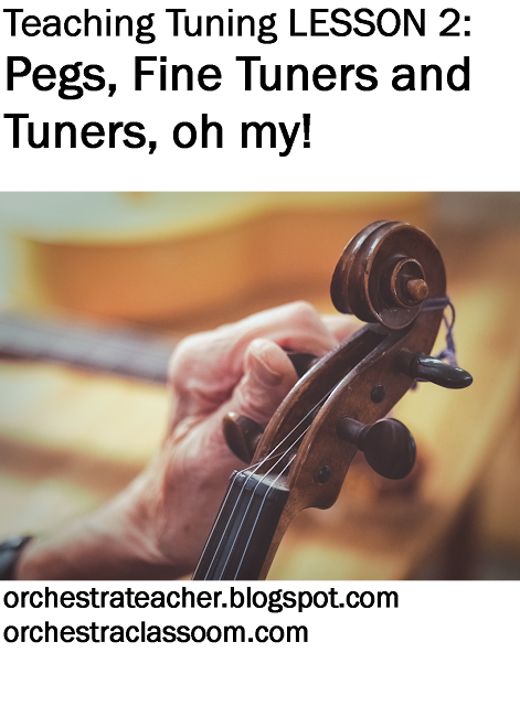 Orchestra Classroom: How to teach your beginners to tune: Lesson 2