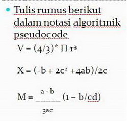 AYO RAIH PRESTASI: Menulis Rumus dalam Notasi Algoritmik Pseudocode