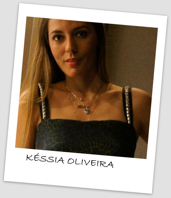 Todas Amam: COISAS DE KÉSSIA...