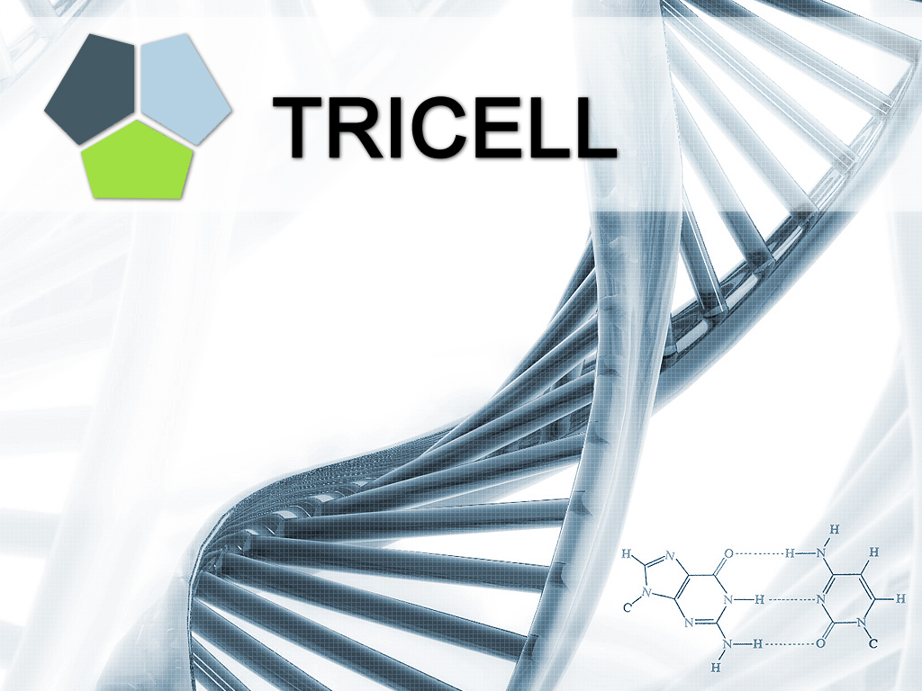 Tricell