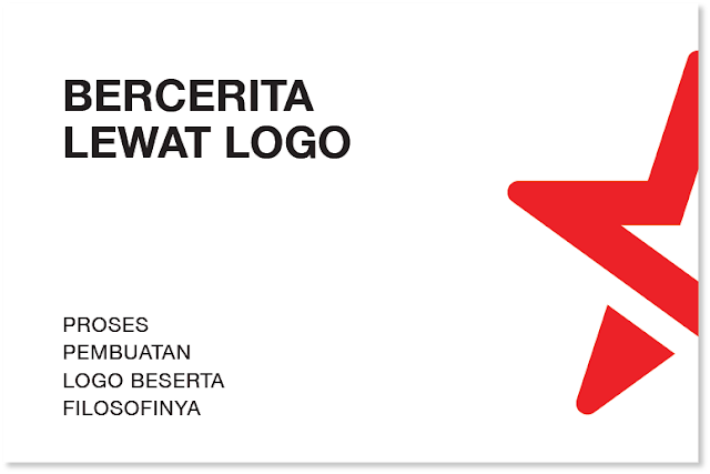 Bercerita lewat logo : Proses Pembuatan Logo dan Filosofinya