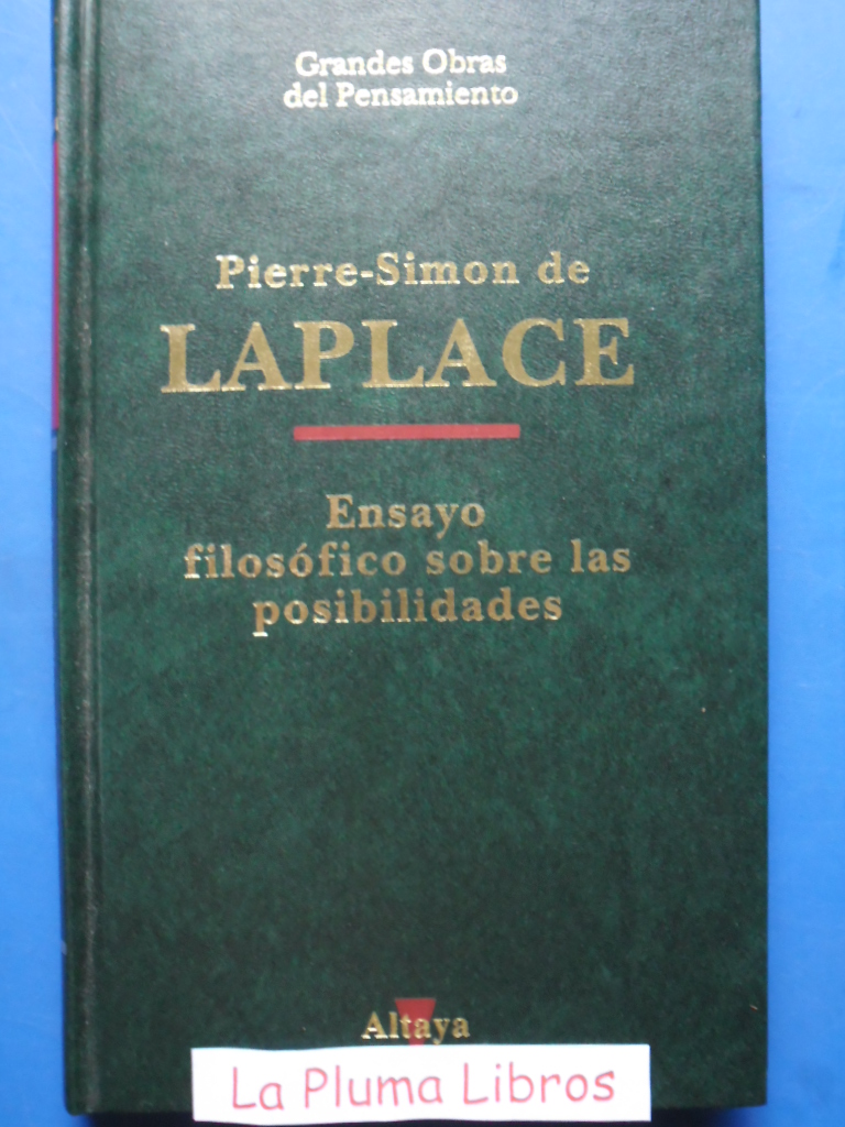 LA PLUMA LIBROS: ENSAYO FILOSOFICO SOBRE LAS POSIBILIDADES (nuevo) LAPLACE