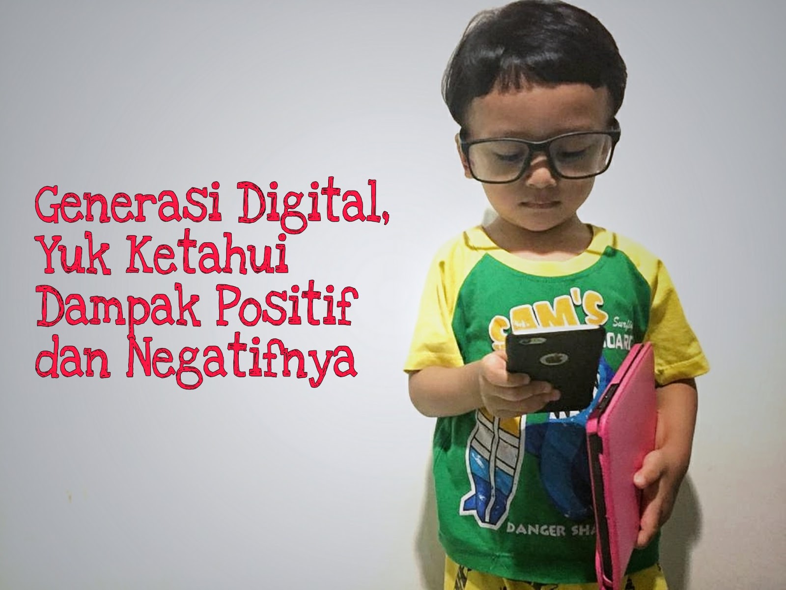 √ Generasi Digital, Yuk Ketahui Dampak Positif dan Negatifnya - Novarty