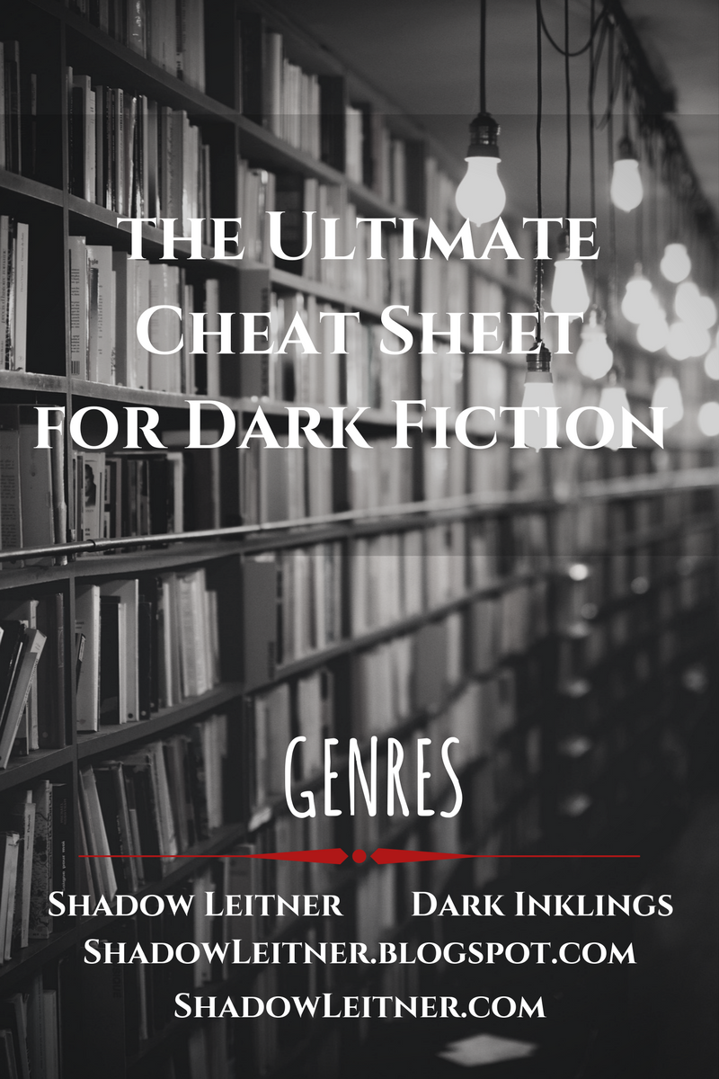 Dark Inklings: The Ultimate Cheat Sheet for Dark Fiction.