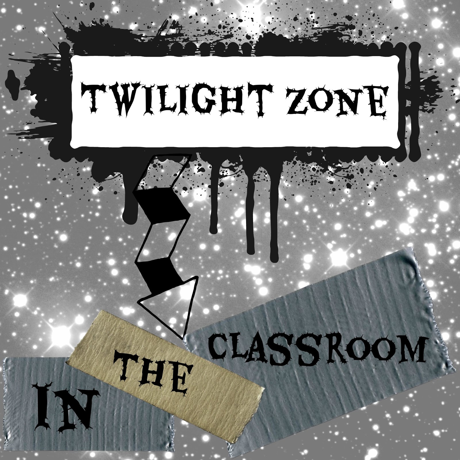 Twilight Zone in the Classroom