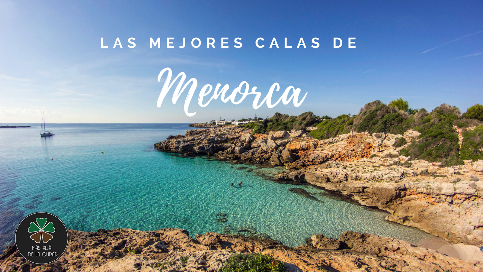 Las mejores calas de Menorca (2022) | Más allá de la ciudad
