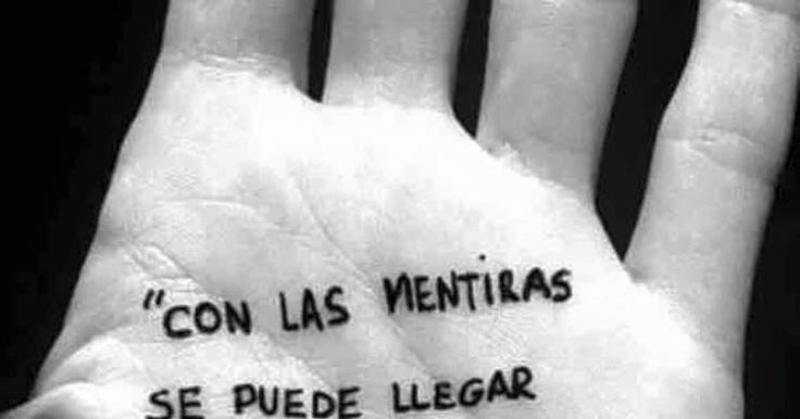 Frases con imágenes : Con las mentiras se puede llegar muy lejos ... Frases con imágenes : Con las mentiras se puede llegar muy lejos ...