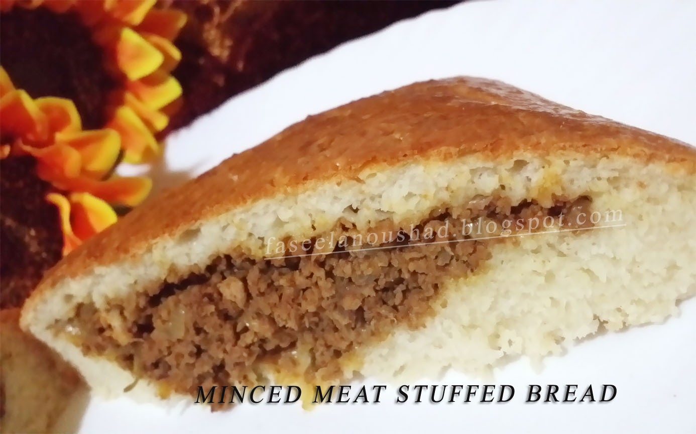 GOOD FOOD ENDS WITH GOOD TALK: Minced Meat Stuffed Bread