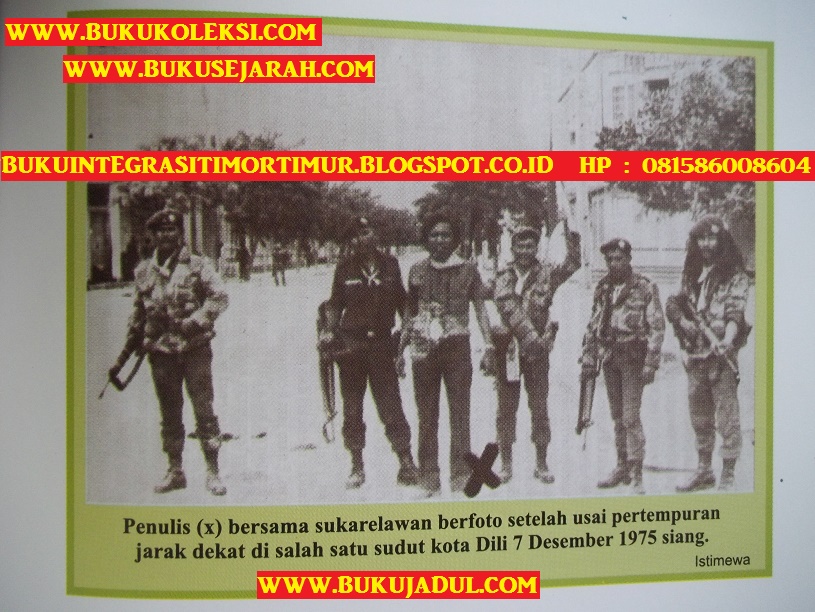 INTEGRASI TIMOR TIMUR & SEJARAH TIMOR LESTE - TREEHOUSE KULAMA.: M.S ...