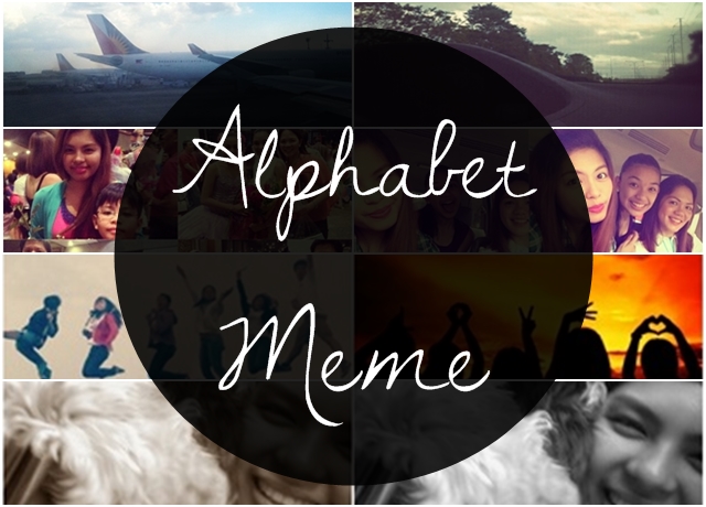 Alphabet Meme - Swirls and Scribbles - a food, travel, fashion and ...