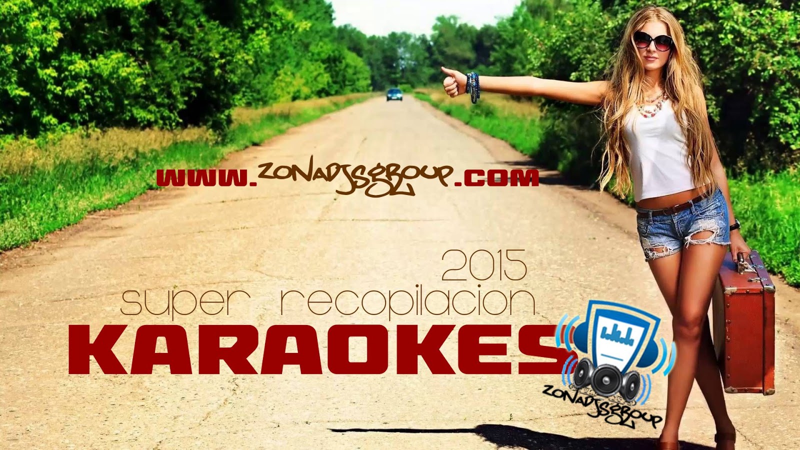 SUPER PACK DE KARAOKES 2015 (VIRTUAL DJ) - Zonadjsgroup