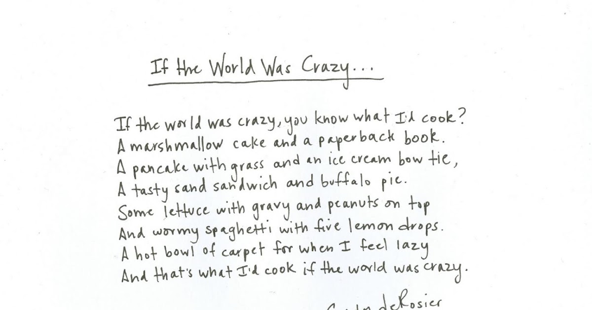 Cindy deRosier: My Creative Life: "If the World Was Crazy..." Poems