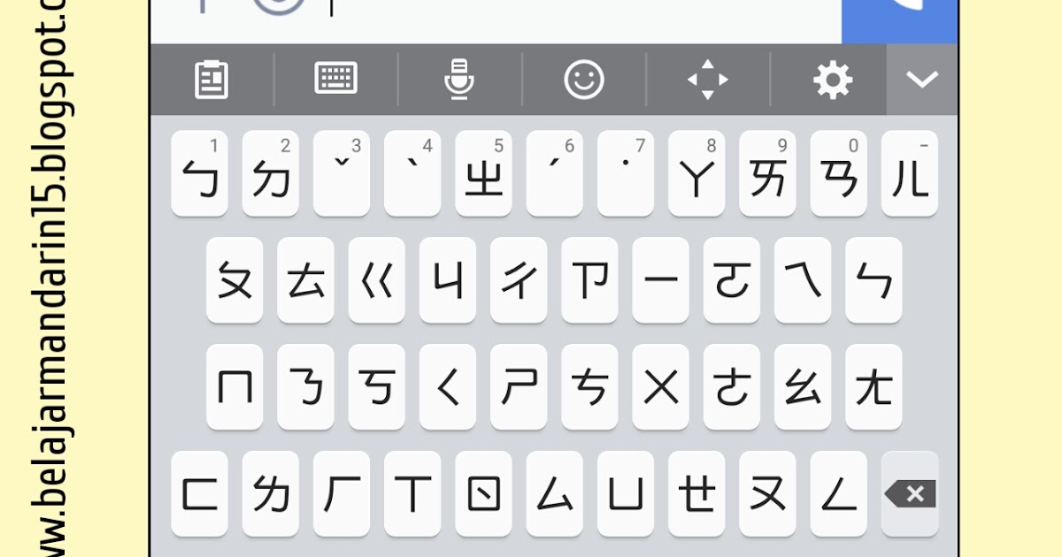 Cara Mudah Mengetik Huruf Mandarin / Hanzi Dengan Zhuyin - BELAJAR MANDARIN