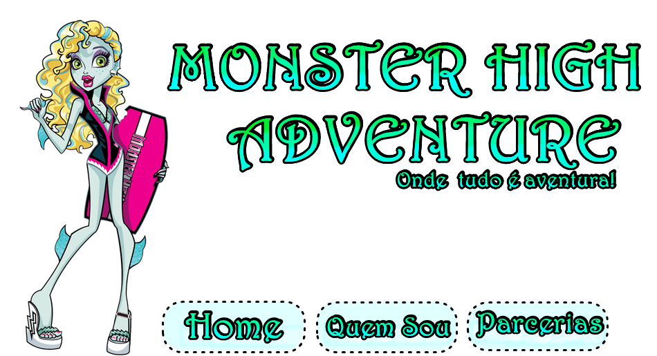 Monster High Adventure