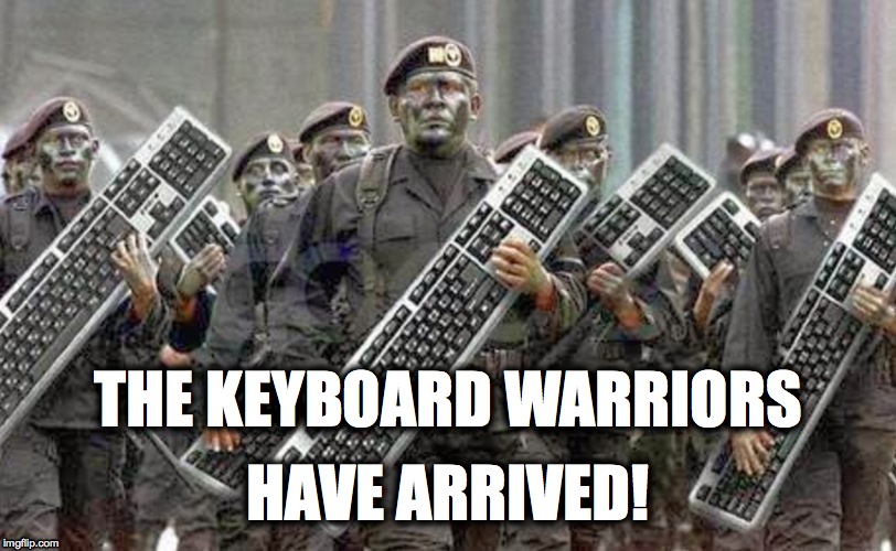 The Cockermouth Standard: COMMENT - THE RISE OF THE KEYBOARD WARRIORS