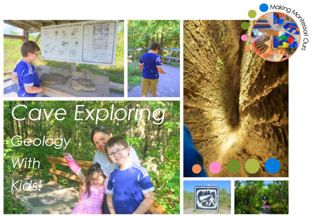 Cave Exploring - Geology With Kids - "Making Montessori Ours"