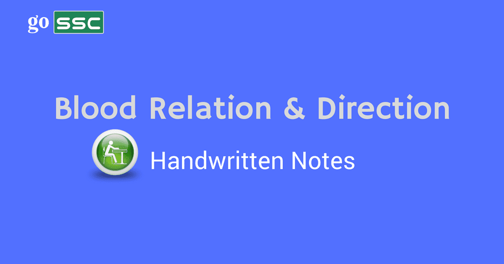 Blood Relation & Direction Hand Written Notes