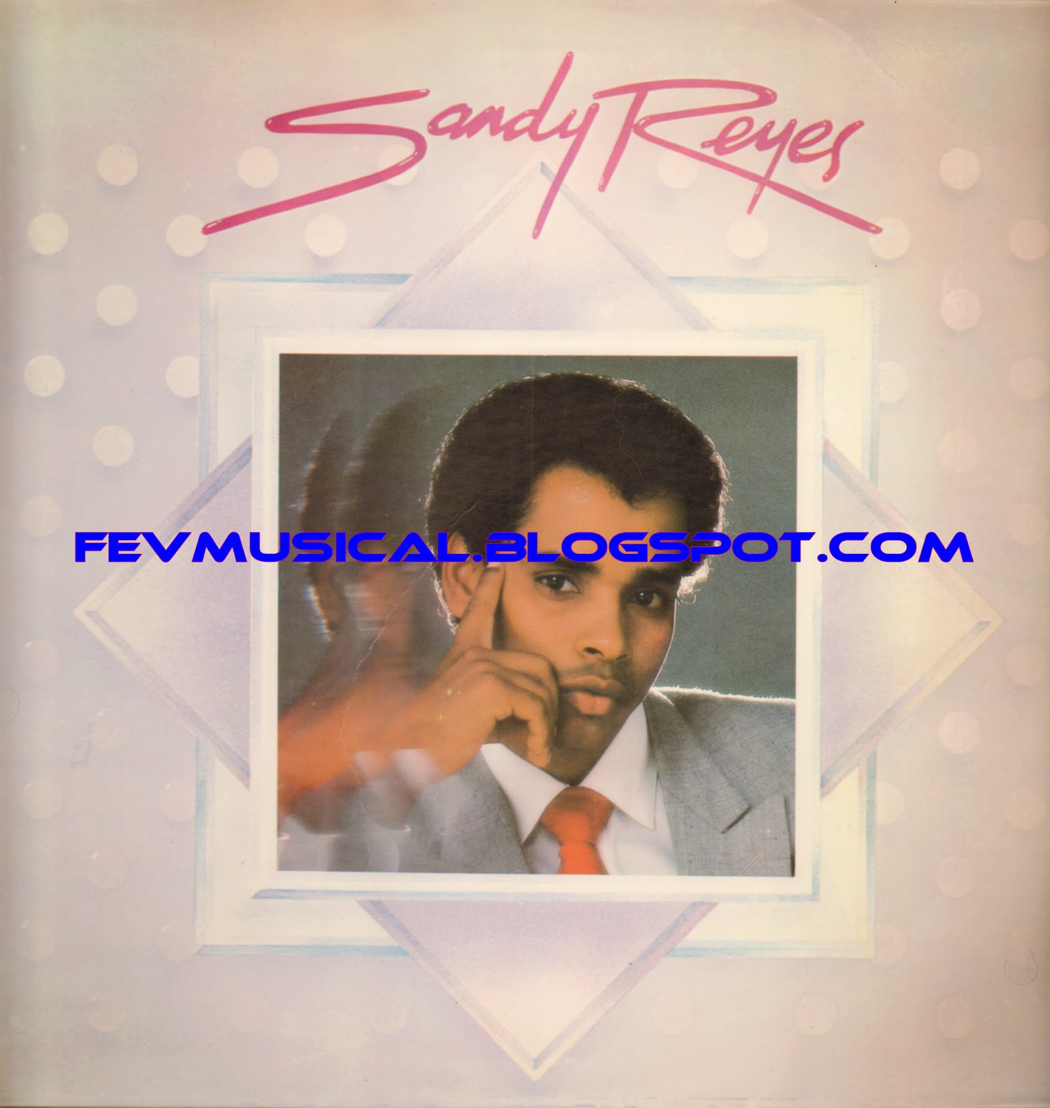 FEV MUSICAL: 1985 - Sandy Reyes & Su Orquesta (Karen)
