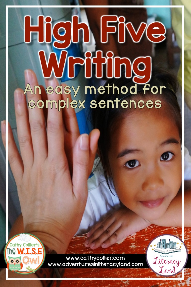 High Five Writing: An Easy Method for Complex Sentences | Adventures in ...
