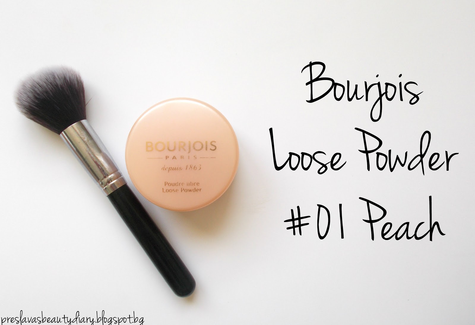 Preslava's Beauty Diary: Review:Bourjois Loose Powder #01 Peach (BG)