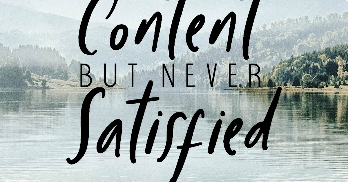Content But Never Satisfied | Christina Bohn