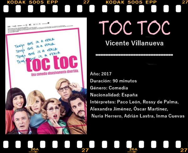 Mi opinión sobre TOC TOC la nueva película española | Liberate Leyendo