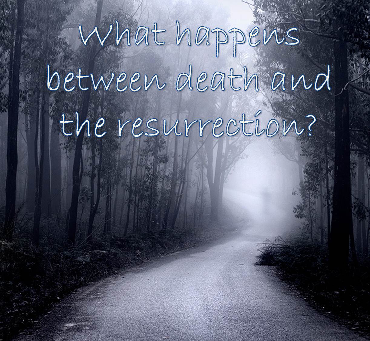 The Latter Days: Between Death & Resurrection