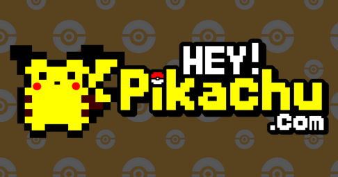 HEY!PIKACHU | Sua melhor fonte de Pokémon do Brasil!