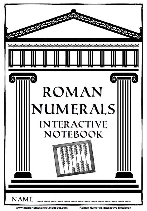 Iman's Home-School: Roman Numerals Interactive Notebook