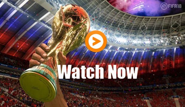 Watch Live Sports online: FIFA WORLD CUP 2018 LIVE STREAM FREE