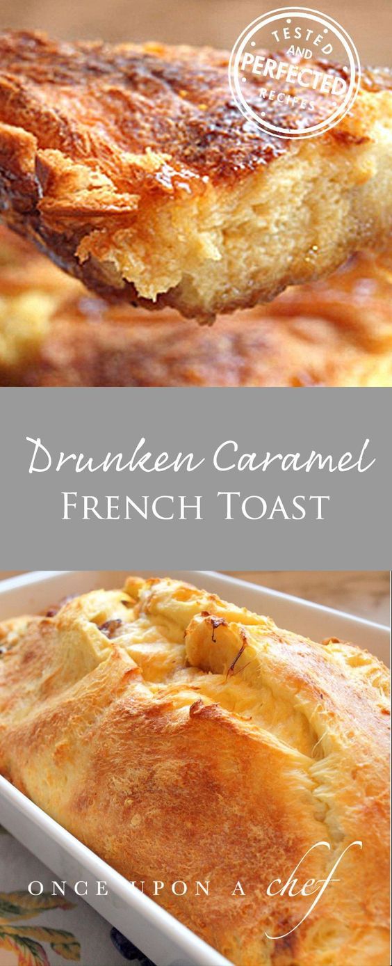 Drunken Caramel French Toast - Food Easy Father